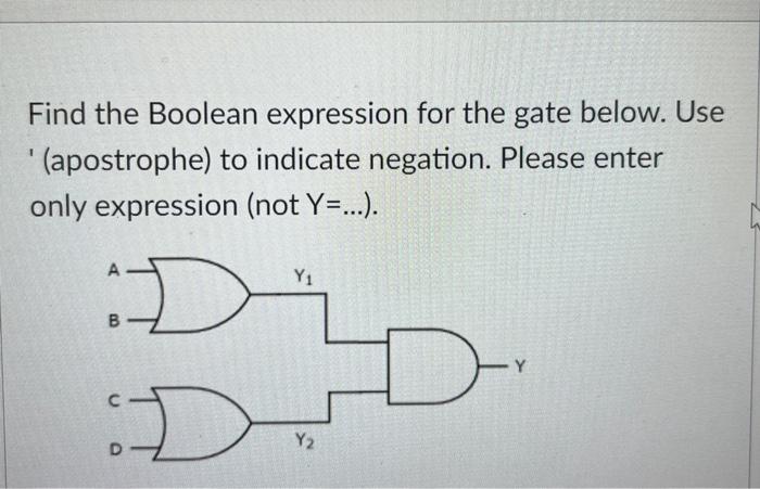 Solved 178. Find the Boolean expression for the gate below | Chegg.com
