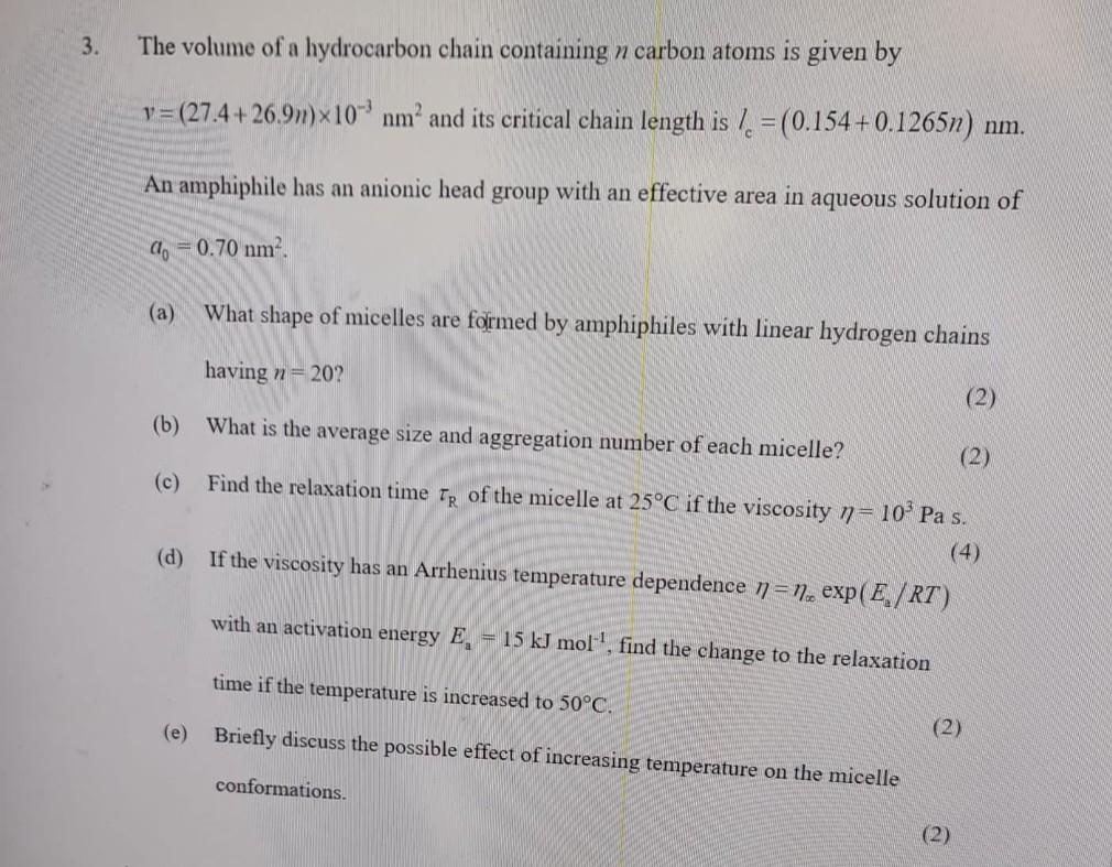 Solved The volume of a hydrocarbon chain containing n carbon | Chegg.com