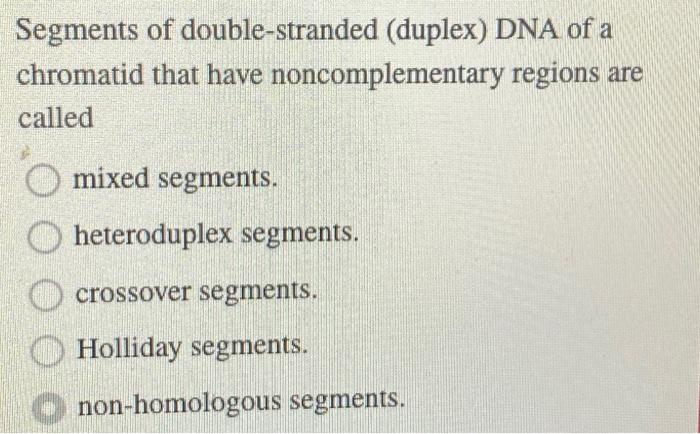 Solved Segments of double-stranded (duplex) DNA of a | Chegg.com