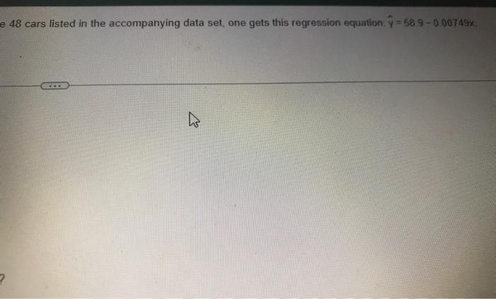 Solved sing the weights (lb) and highway fuel consumption | Chegg.com