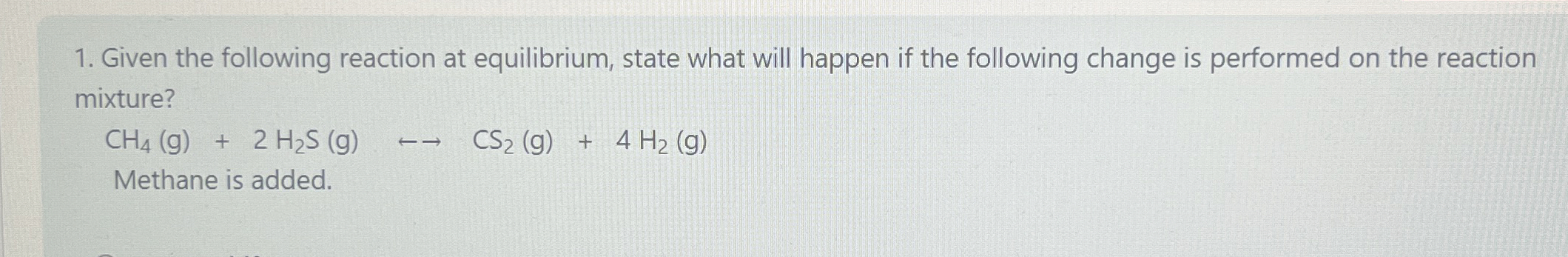 Solved Given the following reaction at equilibrium, state | Chegg.com