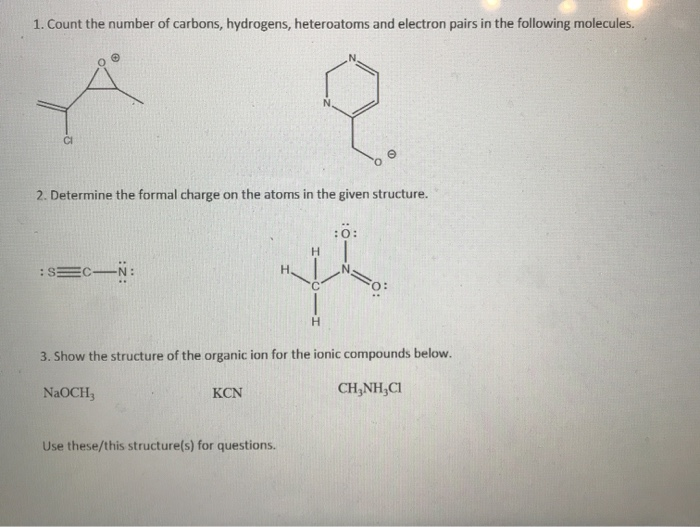 Solved 1. Count the number of carbons, hydrogens, | Chegg.com