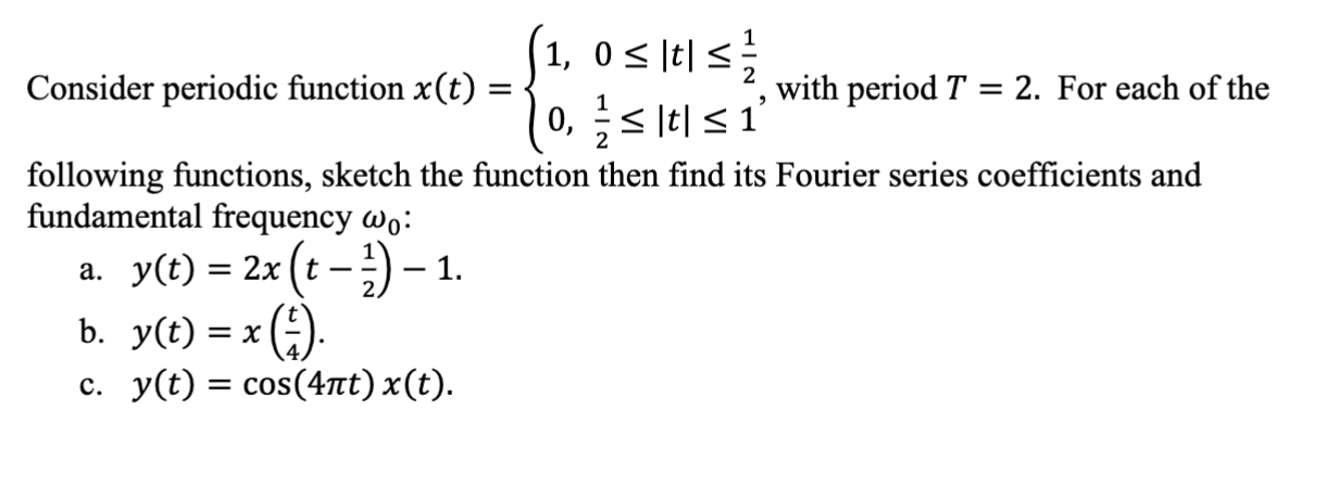 Solved Consider periodic function | Chegg.com