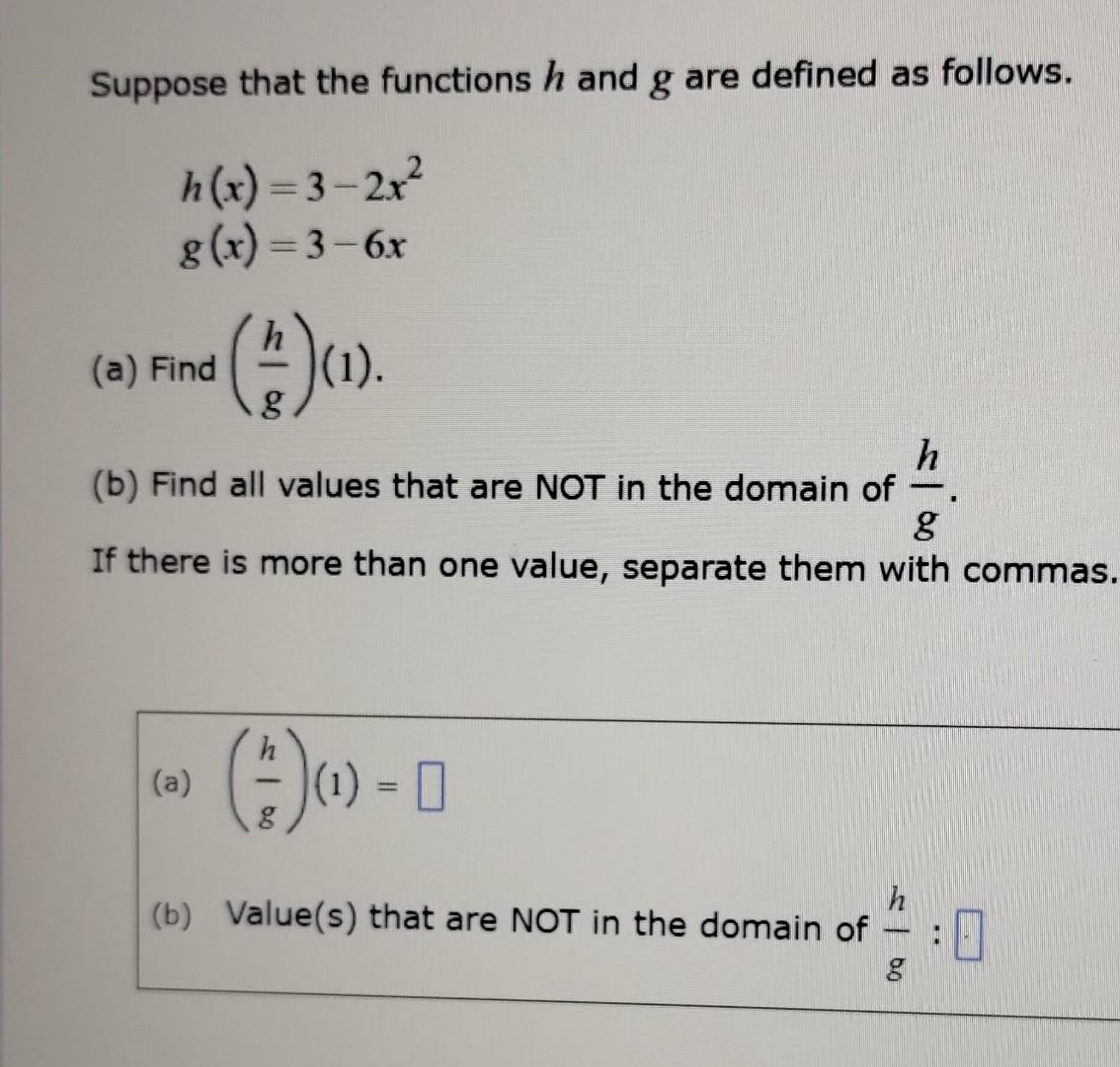 Solved Suppose that the functions h and g are defined as | Chegg.com