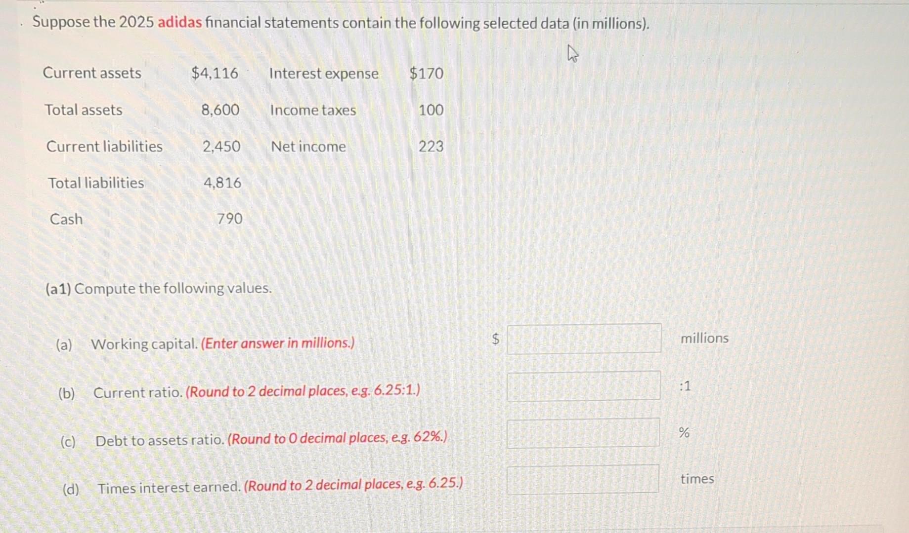 Solved Suppose the 2025 adidas financial statements contain | Chegg.com