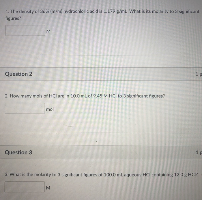 Solved 1. The density of 36% (m/m) hydrochloric acid is | Chegg.com