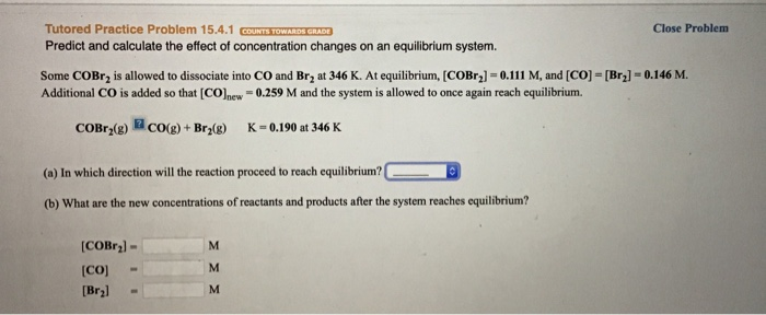 Solved Close Problem Tutored Practice Problem 15.4.1 COUNTS | Chegg.com
