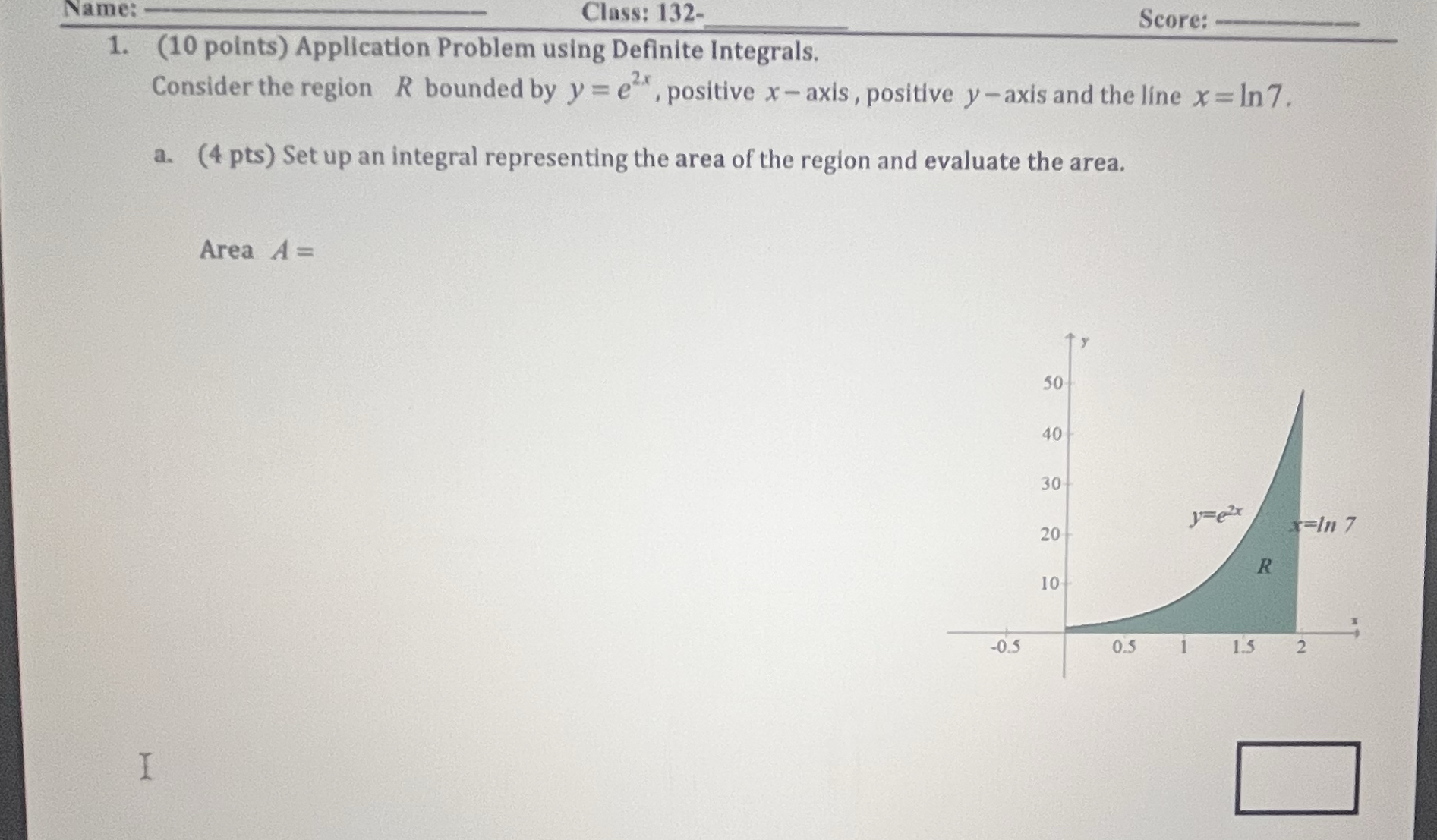 Solved Name:Class: 132-Score:(10 ﻿points) ﻿Application | Chegg.com