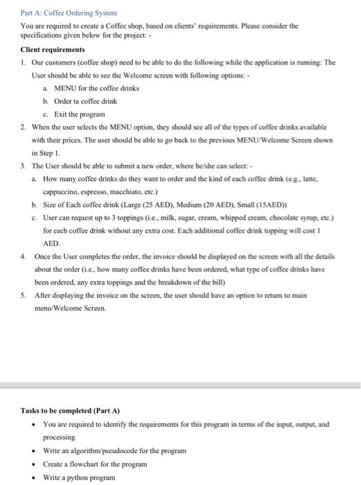 Solved Part A: Coffee Ordering System You are required to | Chegg.com