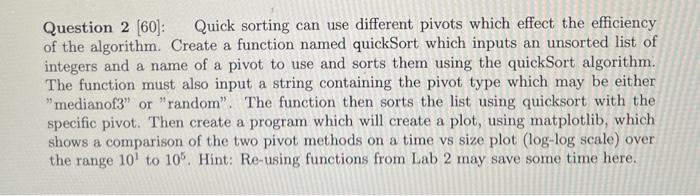 Solved Question 2[60] : Quick sorting can use different | Chegg.com