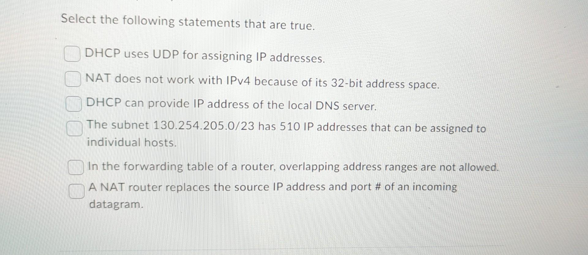 Solved Select the following statements that are true. DHCP | Chegg.com