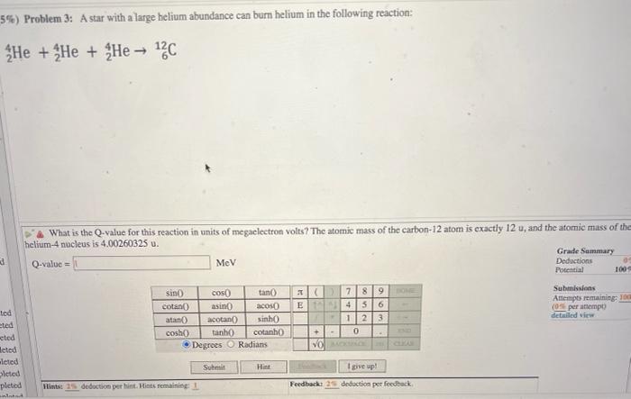 Solved 5\%) Problem 3: A star with a large helium abundance | Chegg.com