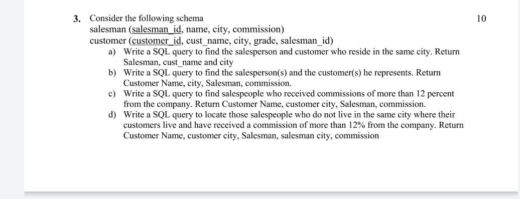 Solved 3. Consider the following schema salesman (salesman | Chegg.com