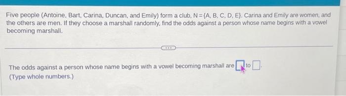 Solved Five people (Antoine, Bart, Carina, Duncan, and | Chegg.com