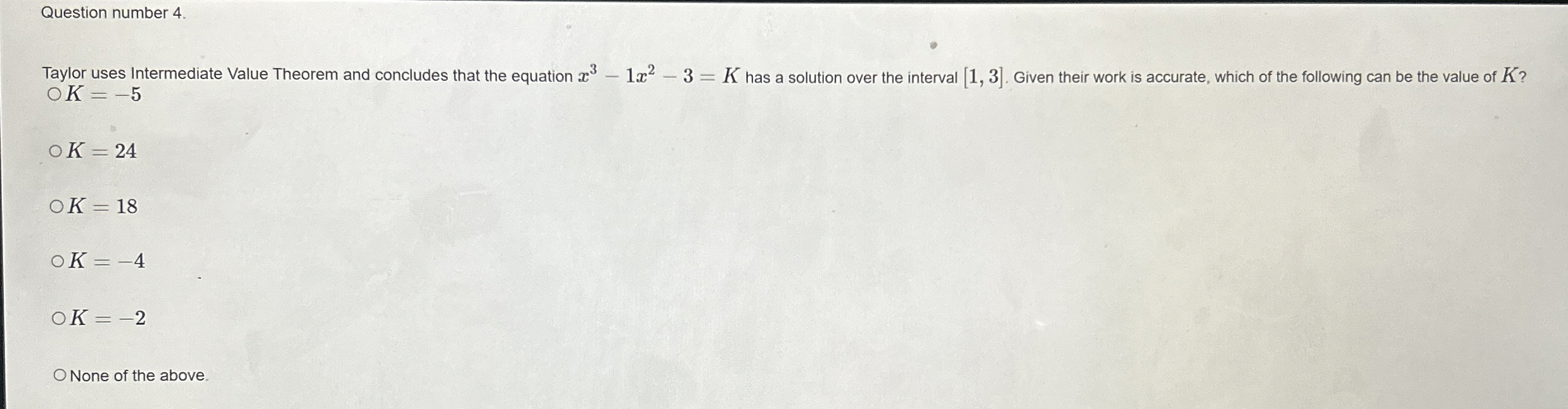 Solved Question number 4.Taylor uses Intermediate Value | Chegg.com