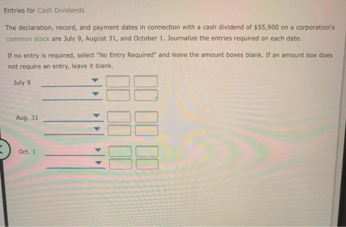 Solved Entries for Cash Dividends The declaration, record, | Chegg.com