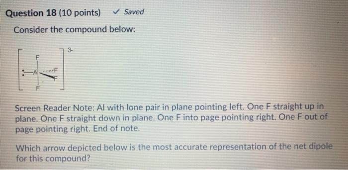 Solved Question 18 (10 points) Saved Consider the compound | Chegg.com Solved Question 18 (10 points) Saved Consider the compound | Chegg.com