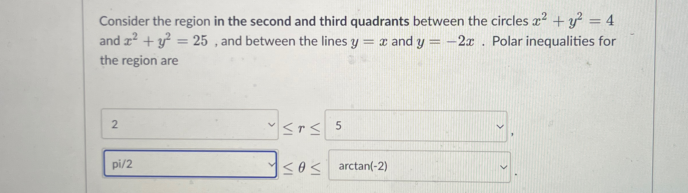 Solved Consider the region in the second and third quadrants | Chegg.com