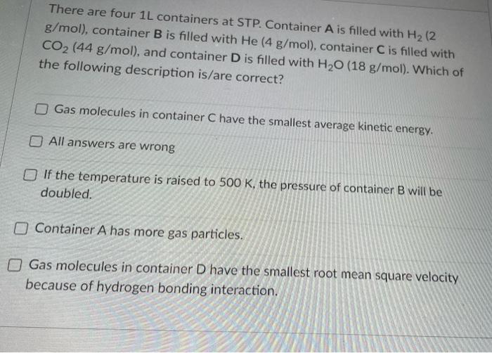 Solved There are four 1 L containers at STP. Container A is | Chegg.com