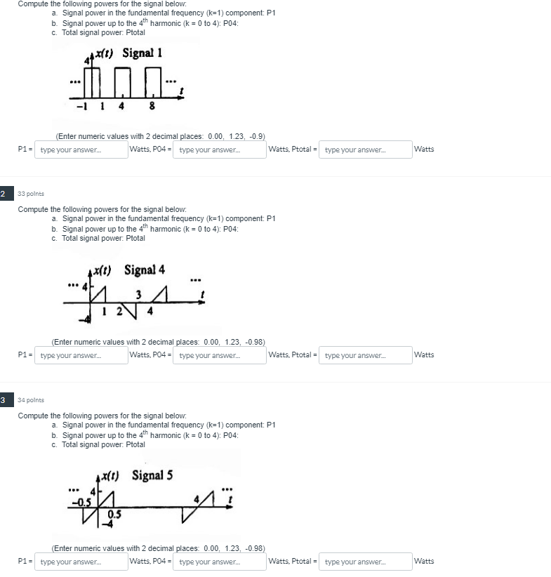 Compute the following powers for the signal below:a. | Chegg.com