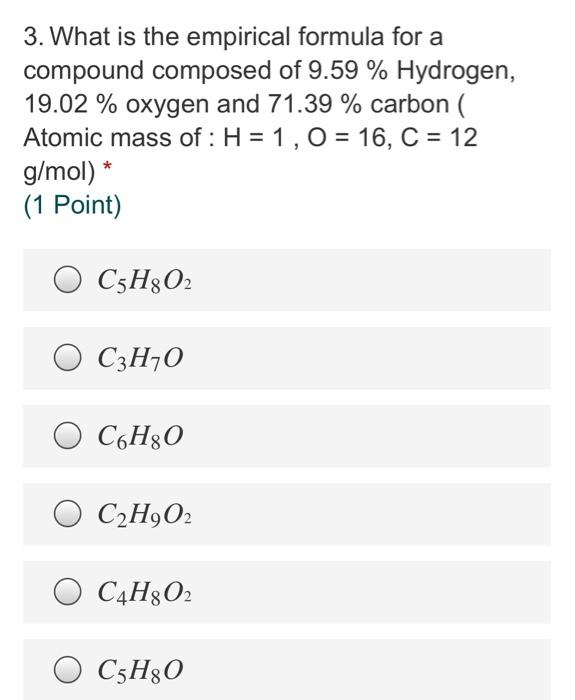 Solved 3. What is the empirical formula for a compound | Chegg.com