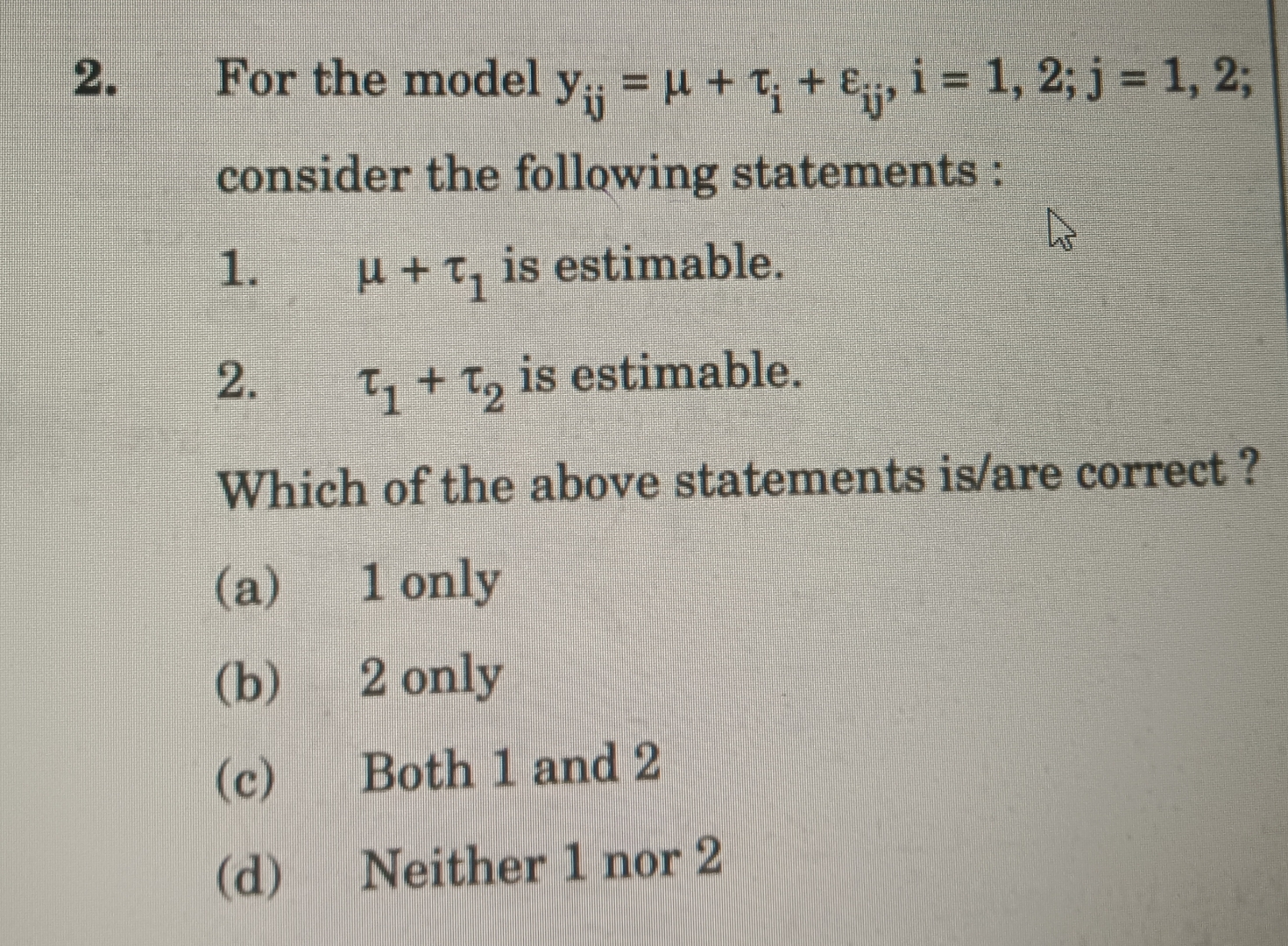 Solved For the model yij=μ+τi+εij,i=1,2;j=1,2 ﻿consider the | Chegg.com