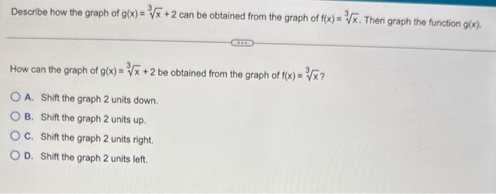 Solved Describe how the graph of g(x)=3x+2 can be obtained | Chegg.com