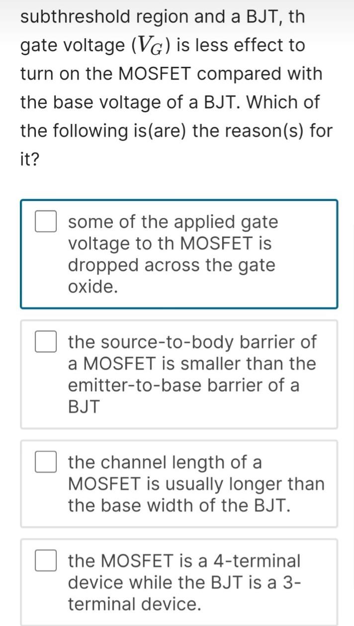 Solved subthreshold region and a BJT, th gate voltage (VG) | Chegg.com