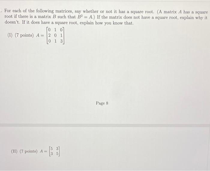 solved-for-each-of-the-following-matrices-say-whether-or-chegg