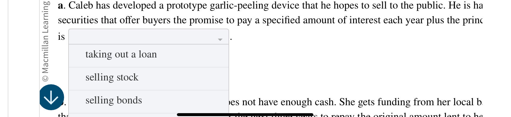 Solved a. ﻿Caleb has developed a prototype garlic-peeling | Chegg.com