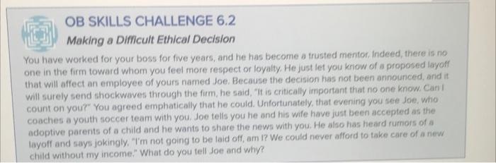 Solved OB SKILLS CHALLENGE 6.2 Making a Difficult Ethical | Chegg.com