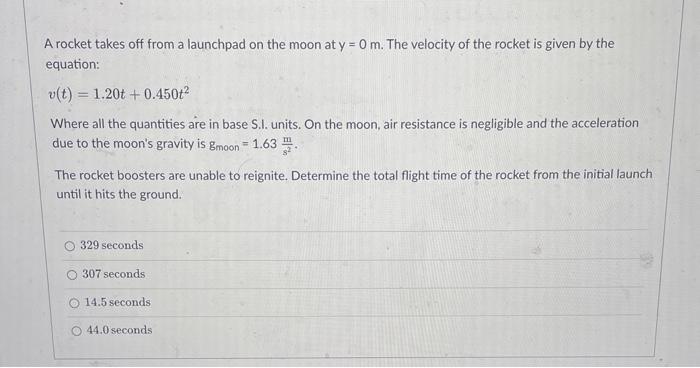 Solved A rocket takes off from a launchpad on the moon at | Chegg.com