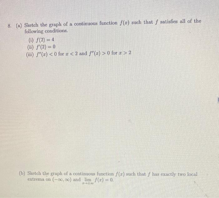 Solved 8. (a) Sketch the graph of a continuous function f(x) | Chegg.com