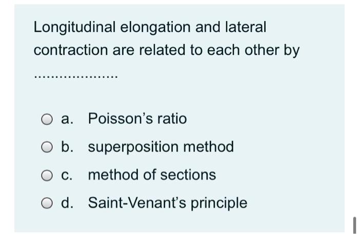 Solved Longitudinal elongation and lateral contraction are | Chegg.com