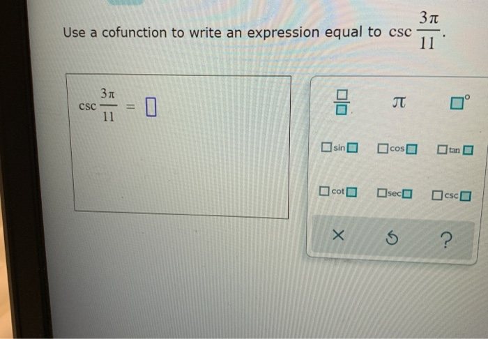 Solved 3a Use a cofunction to write an expression equal to | Chegg.com