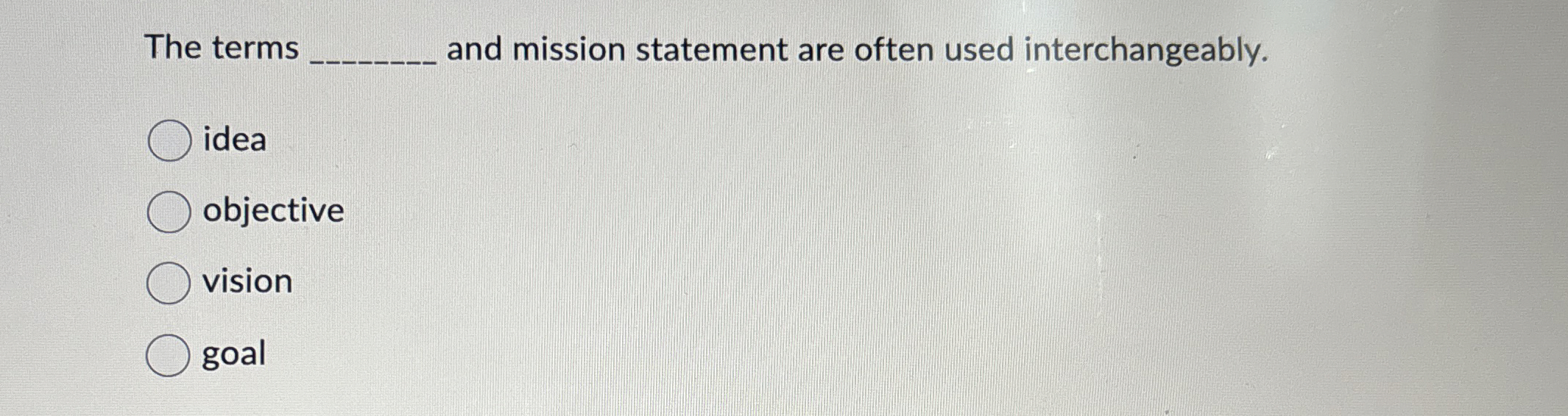 Solved The termsand mission statement are often used | Chegg.com