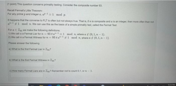Solved (1 point) This question concerns primality testing. | Chegg.com