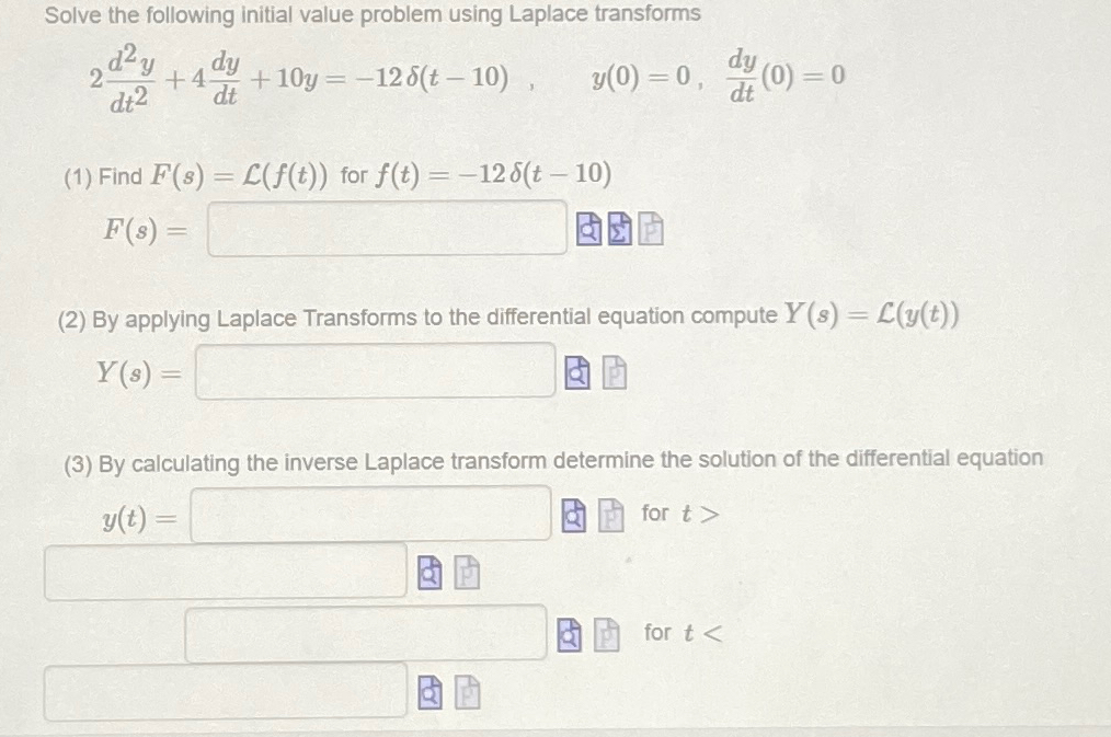 Solved Solve the following initial value problem using | Chegg.com