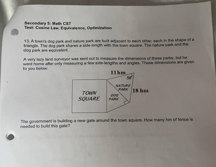 Solved 13. A town's dog park and nature park are built | Chegg.com