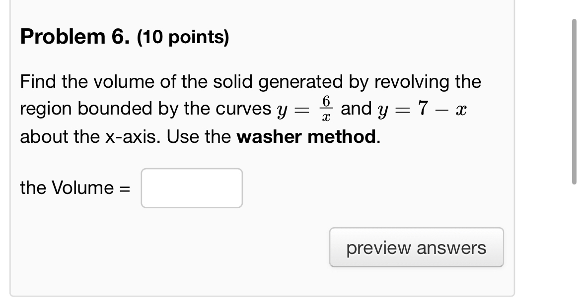 Solved Problem 6. (10 ﻿points)Find the volume of the solid | Chegg.com