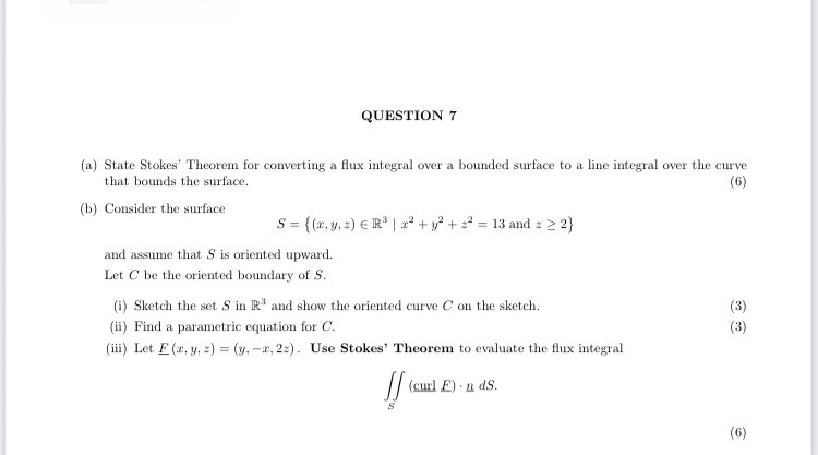 Solved QUESTION 7(a) ﻿State Stokes' Theorem for converting a | Chegg.com
