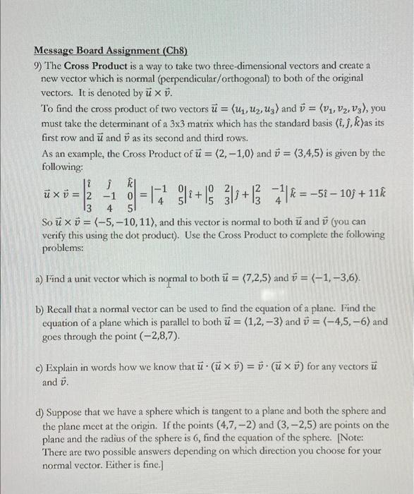Message Board Assignment (Ch8) 9) The Cross Product | Chegg.com