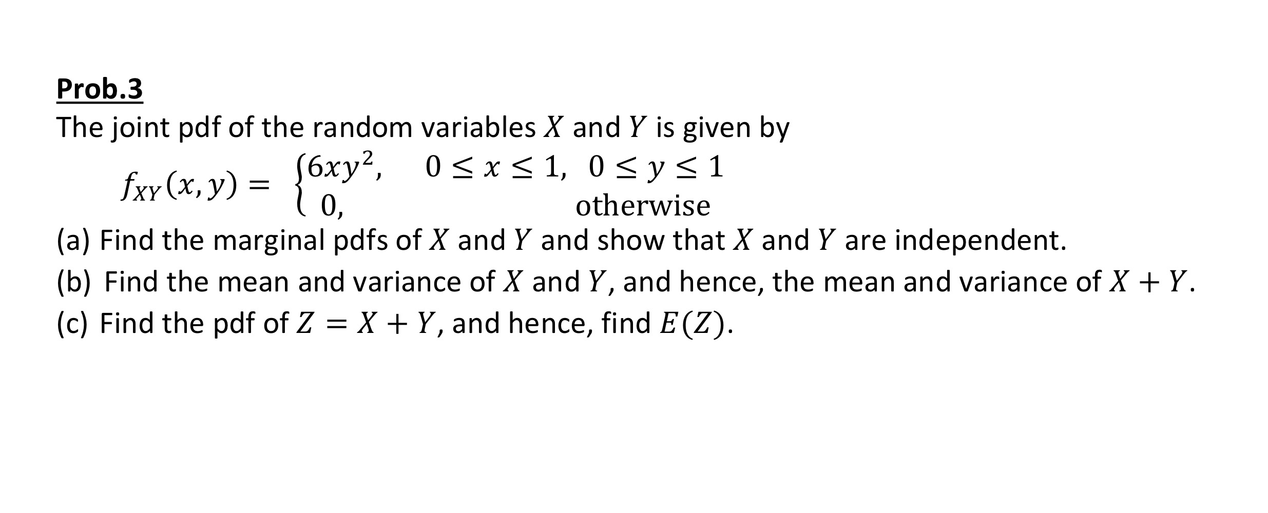 Solved Prob. 3The joint pdf of the random variables x ﻿and Y | Chegg.com