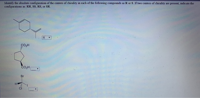 Solved Specify whether the configuration of the chirality | Chegg.com