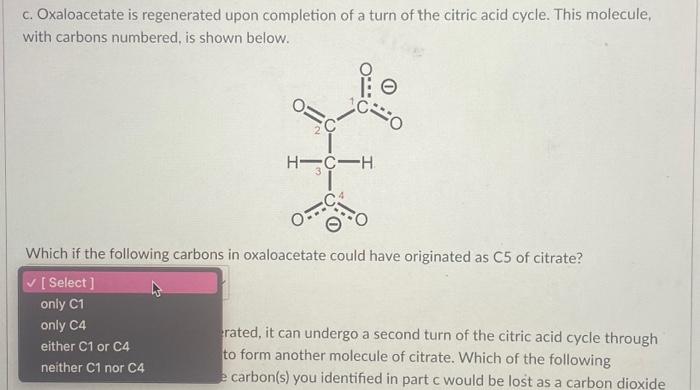 Solved Citrate is shown below, with each carbon numbered. | Chegg.com