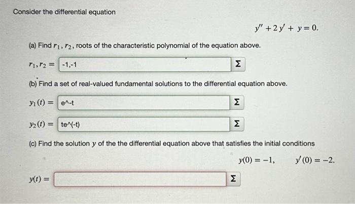 Solved Consider the differential equation y′′+2y′+y=0 (a) | Chegg.com