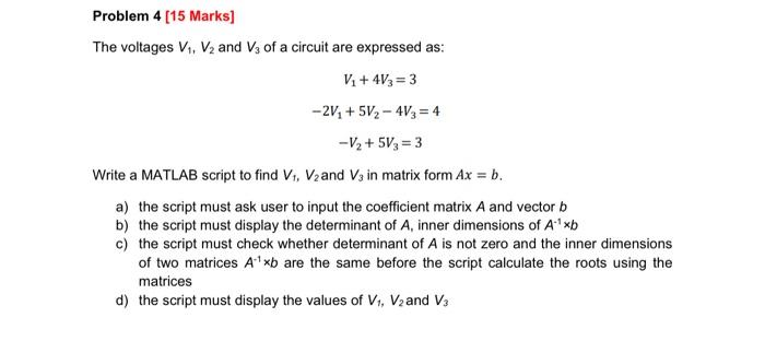 Solved The voltages V1,V2 and V3 of a circuit are expressed | Chegg.com