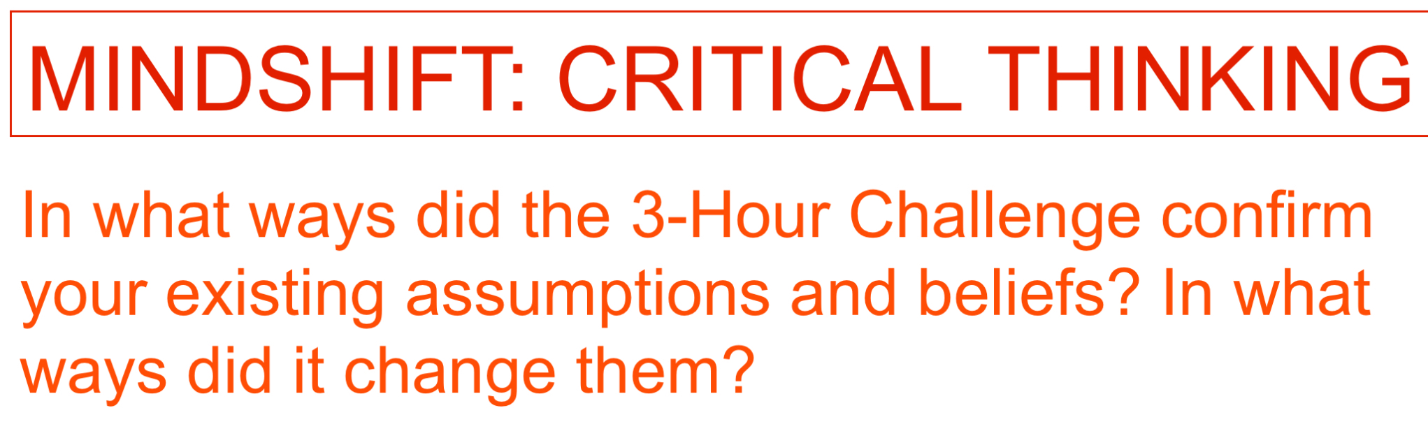 Solved MINDSHIFT: CRITICAL THINKINGIn what ways did the | Chegg.com