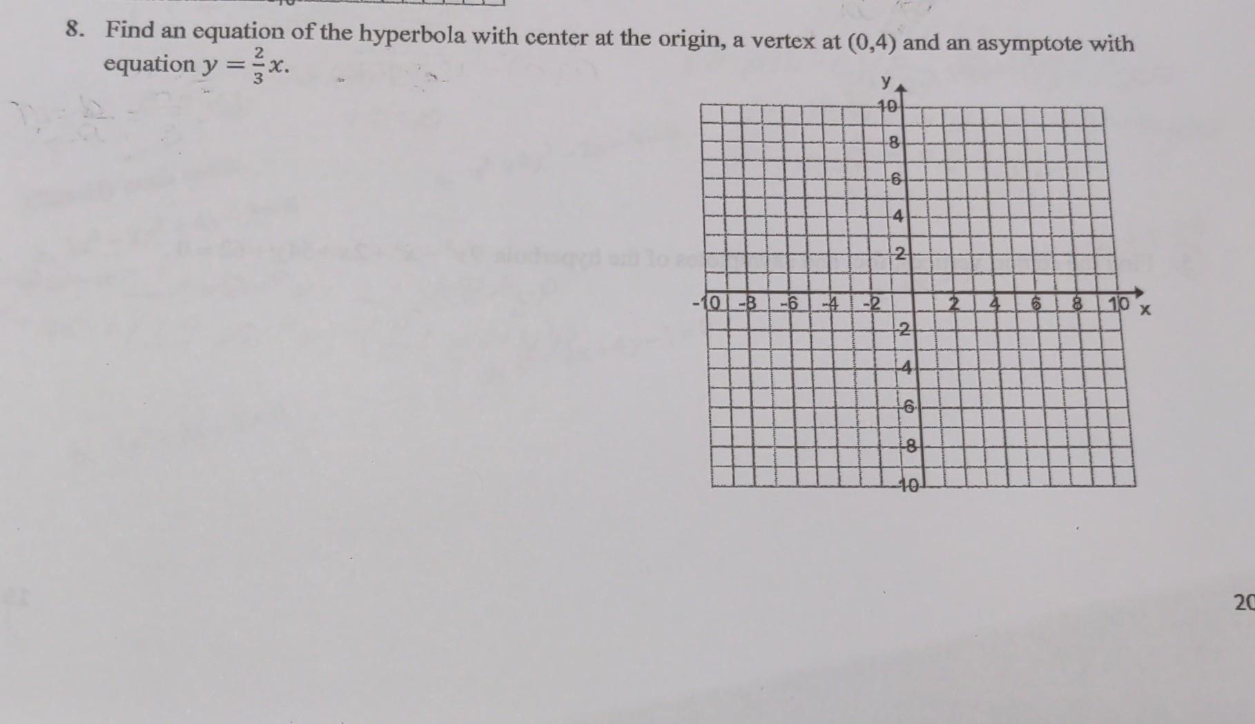 Solved 8. Find an equation of the hyperbola with center at | Chegg.com