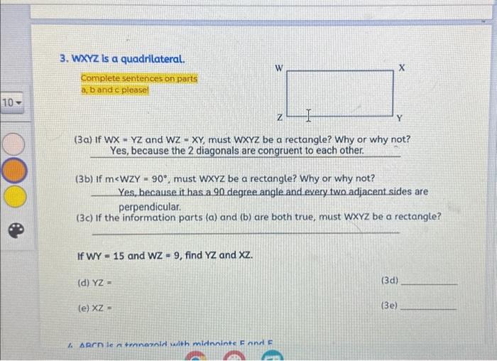 Solved 3. WXYZ is a quadrilateral. Complete sentences on | Chegg.com
